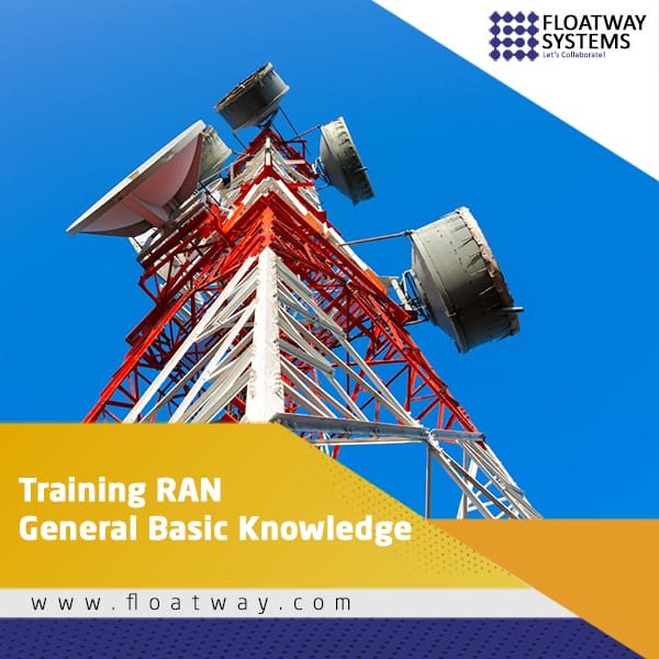 Materi RAN General Basic Knowledge | Store PT. Floatway System